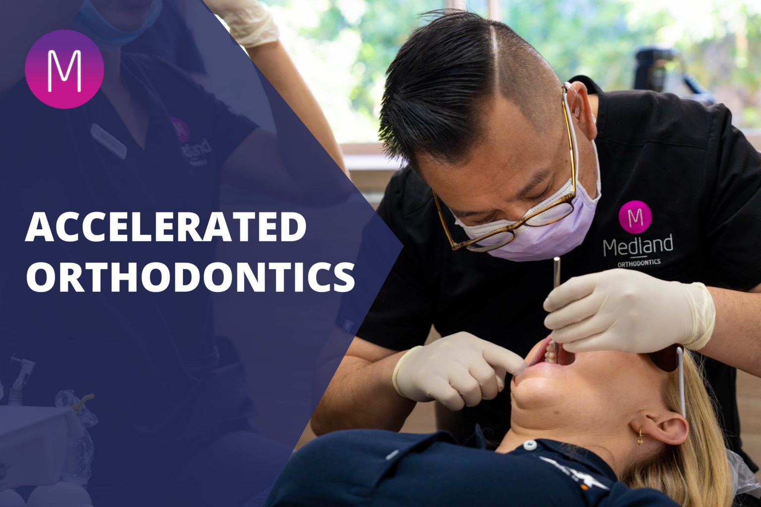 Accelerated Orthodontics - Medland Orthodontics