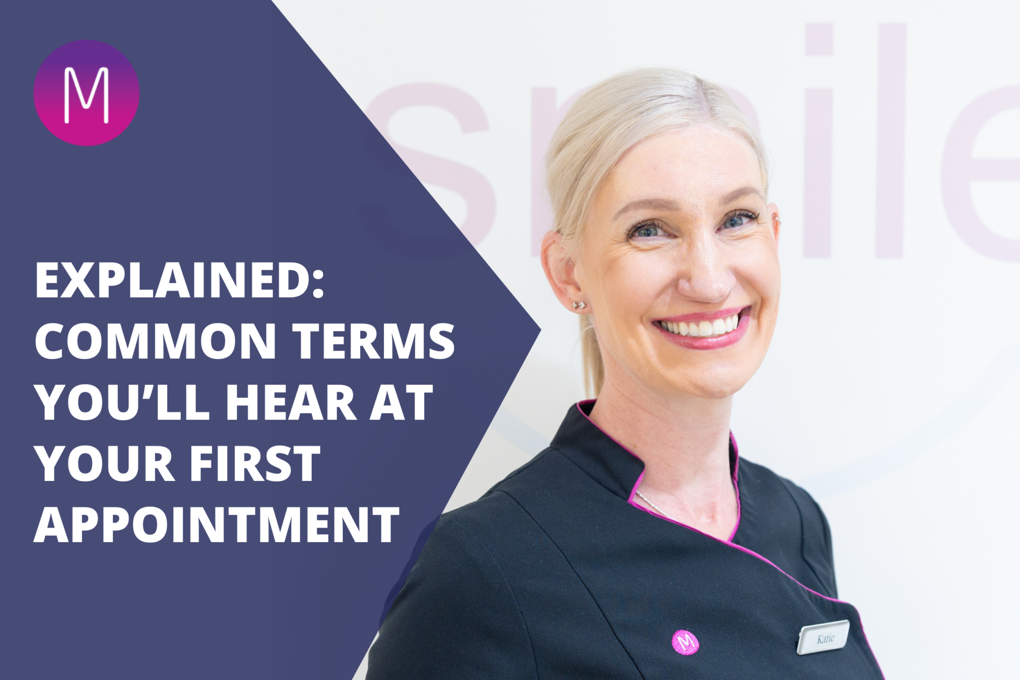 Explained: Common Orthodontic Terminology - Medland Orthodontics